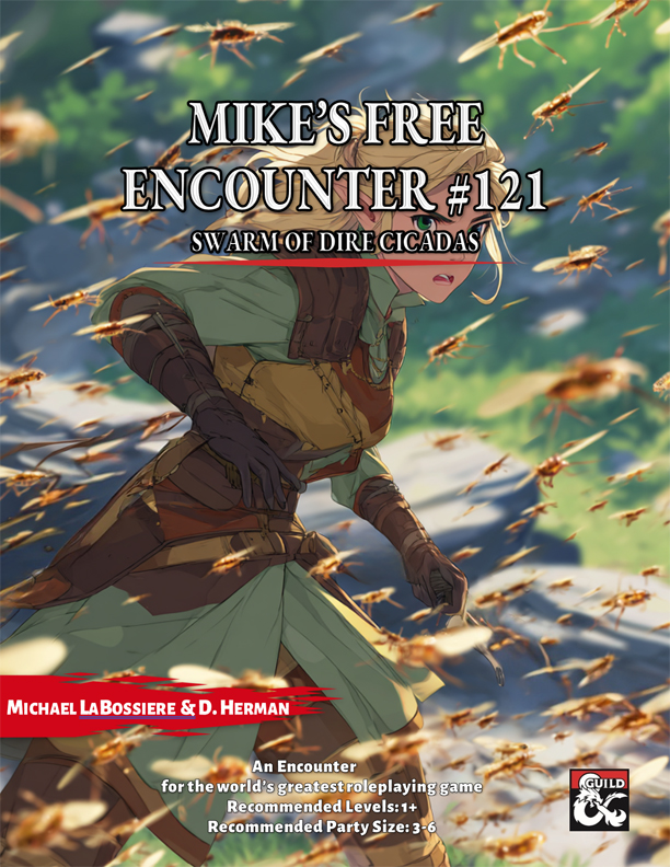 Mike's Free Encounter #121: Swarm of Dire Cicadas